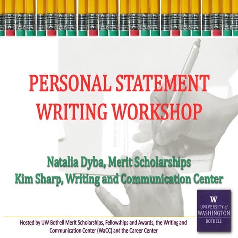 Personal statement writing workshop, UW Bothell 2013 | PDF