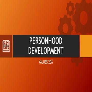 Personhood Development | PPTX