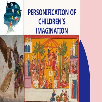 Personification of Children’s Imagination.pptx