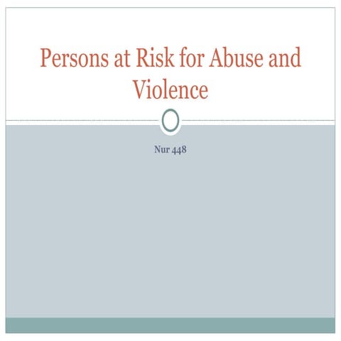 Persons at risk for abuse and violence | PPT