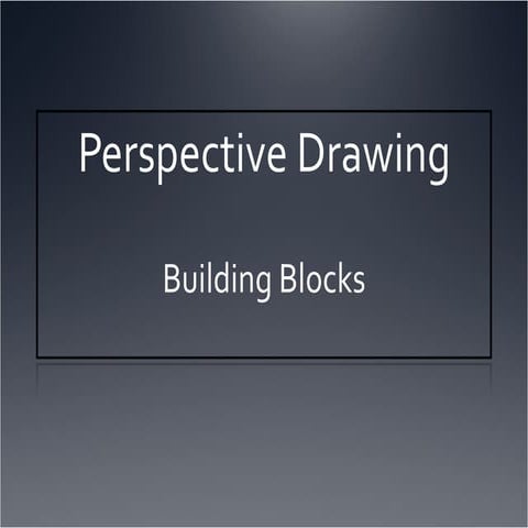 Perspective Lesson | PPT