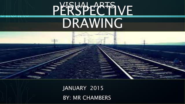 Perspective ppt | PPT | Drawing and Sketching | Arts and Crafts
