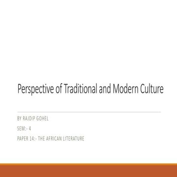 Perspective of traditional and modern culture | PPTX | Books and Literature