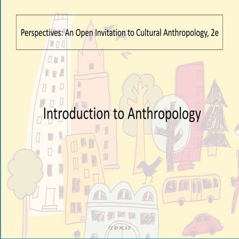 Perspectives 1 Introduction to Anthropology v2.pptx