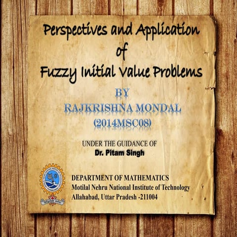 Perspectives And Application Of Fuzzy Initial Value Problems Ppt 2853