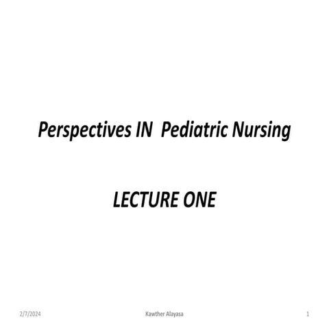 perspectives of child health nursing pediatric nurse [Autosaved].pdf