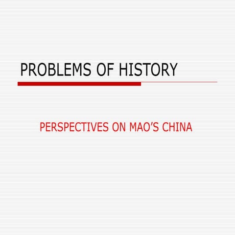 IB History: Historiography Mao | PPT