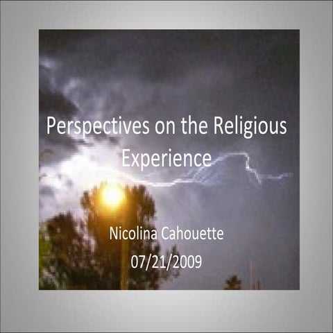 Perspectives On The Religious Experience | PPT