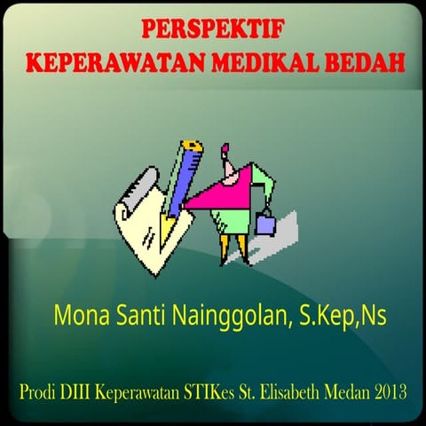 PERSPEKTIF_KEPERAWATAN_MEDIKAL_BEDAH.pptx