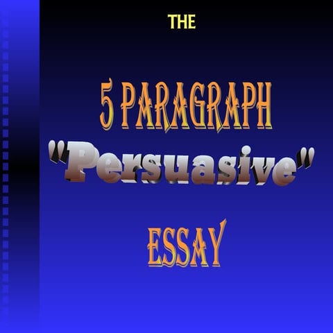 Persuasive 5para | PPT