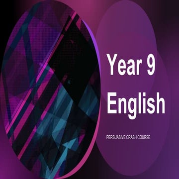 Persuasive Crash Course Powerpoint for Year Nine English | PPT