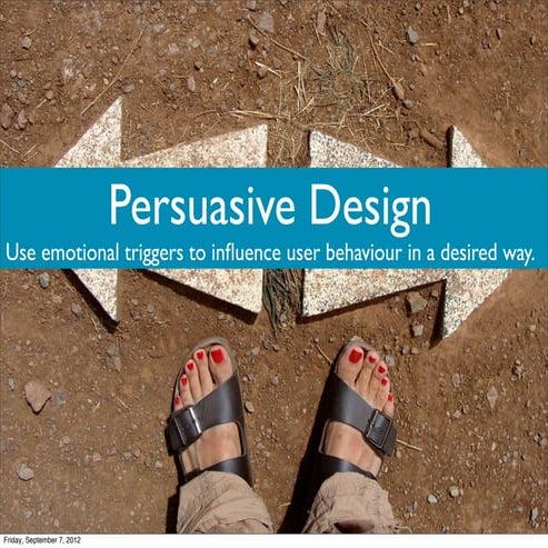 Persuasive design presentationd3=r1 | PPT