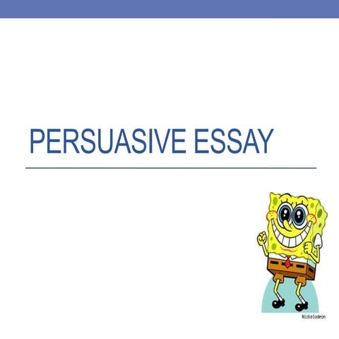 Persuasive essay | PPT