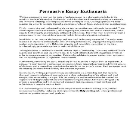 Persuasive Essay Euthanasia. Persuasive essay euthanasia legalized | PDF