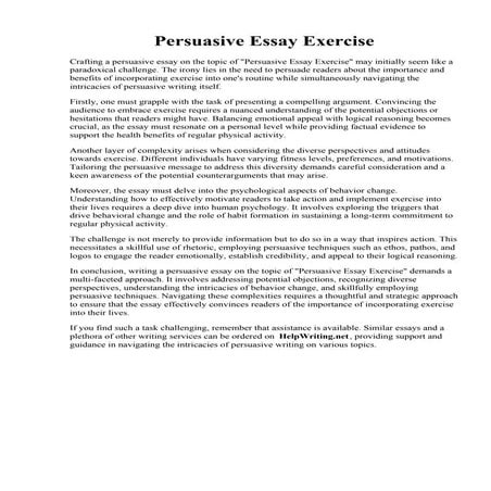 Persuasive Essay Exercise. Check out our persuasive writing exercises ...