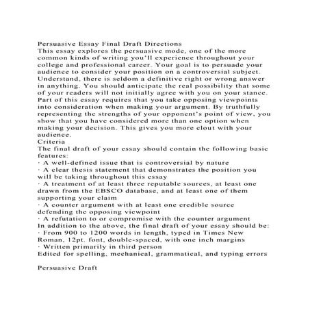Persuasive Essay Final Draft DirectionsThis essay explores the p.docx