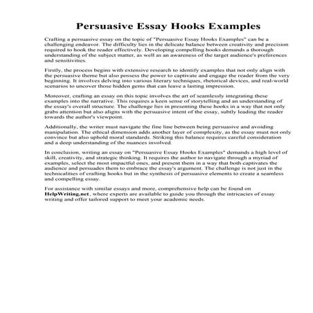 Persuasive Essay Hooks Examples. How to write a great hook for an essay ...