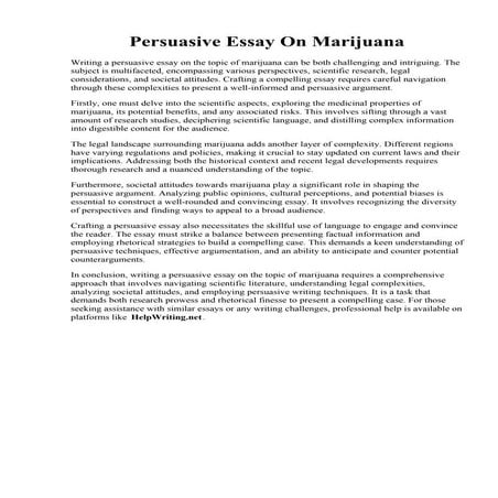 Persuasive Essay On Marijuana. Frightening Argumentative Essay On ...