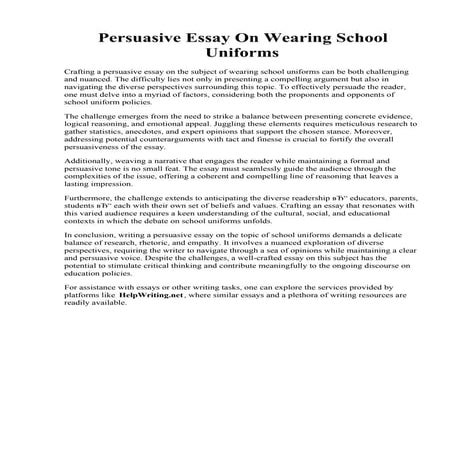 Persuasive Essay On Wearing School Uniforms | PDF