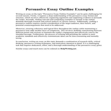 Persuasive Essay Outline Examples. 001 Persuasive Speech Outline 472704 ...