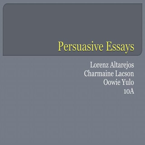 Persuasive Essays | PPT