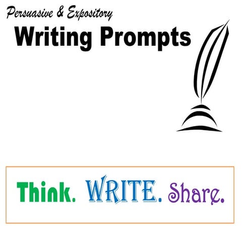 Persuasive & expository prompts | PPTX