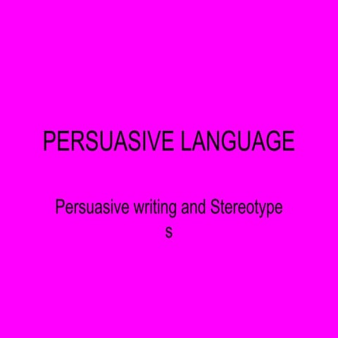 Persuasive language slides | PPT