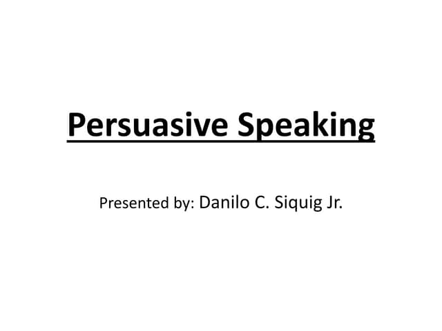 Persuasive Speech | PDF