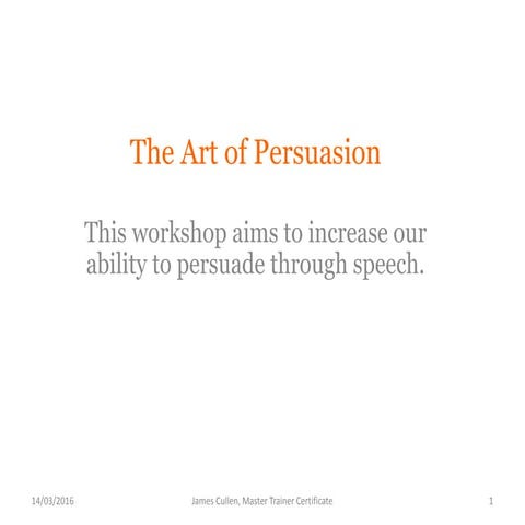 The Art of Persuasion | PPT