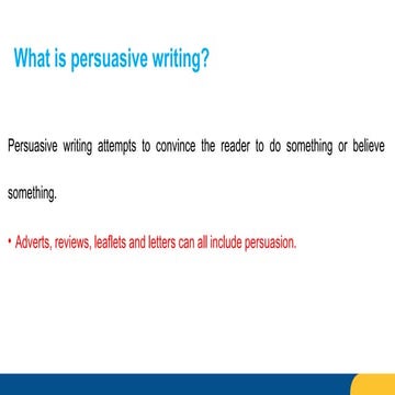 Persuasive writing used in academic writing | PPTX
