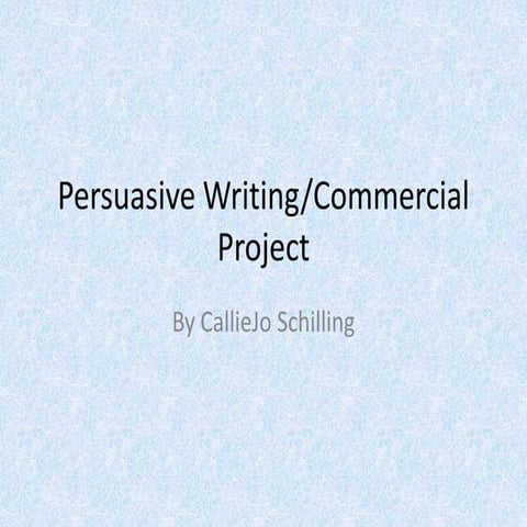 Persuasive writing commercial project | PPTX | Homework and Study ...