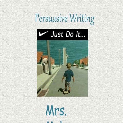 Persuasive_Writing_1.ppt
