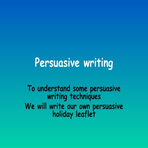 Persuasive writing g7 | PPT