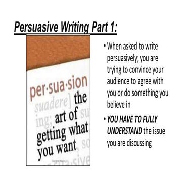 Persuasive writing part 1 core notes | PPTX