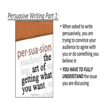 Persuasive writing part 1 core notes ppt | PPTX