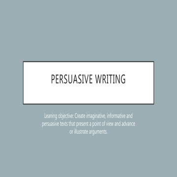Persuasive writing ppt- Resource 2 | PPT