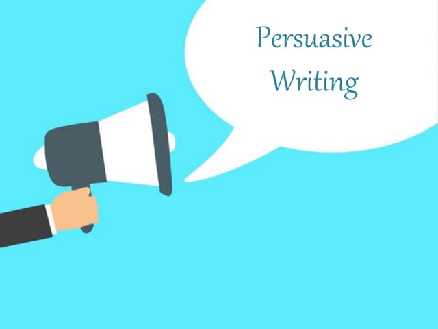 Persuasive Writing | PPT