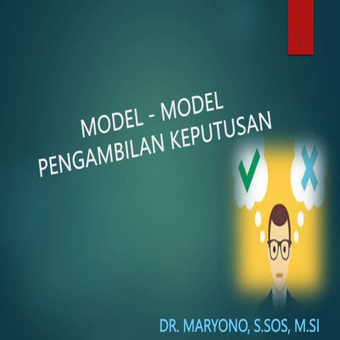 Pert. 5 Model Pengambilan Keputusan.ppt