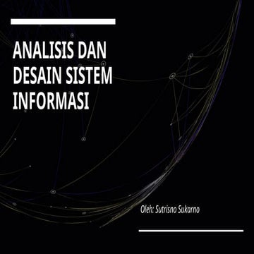 MATERI ANALISA DAN PERANCANGAN SISTEM INFORMASI | PPTX