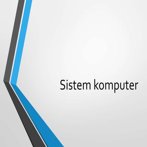presentasi sistem komputer.ppt