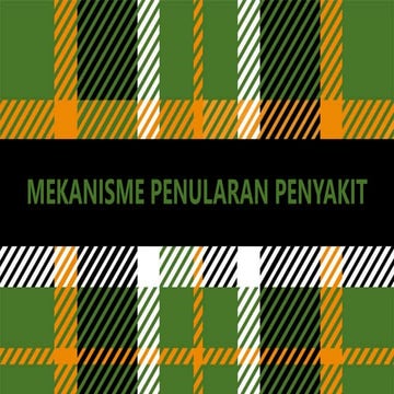 PERTe 3 MEKANISME PENULARAN PENYAKIT.ppt