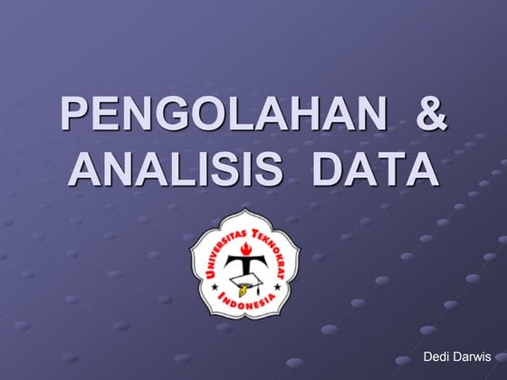 MATERI PENGOLAHAN DAN ANALISIS DATA.ppt