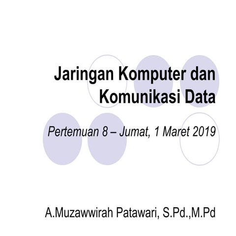 Pert 8 komunikasi data | PPT