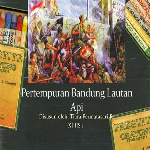 Pertempuran_Bandung_Lautan_Api.pptx
