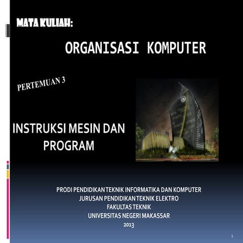 Pertemuan 3-instruksi-mesin-dan-program-bagian-23 | PPT