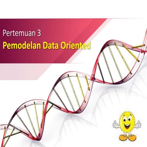 pertemuan-3-model-data-oriented.ppt
