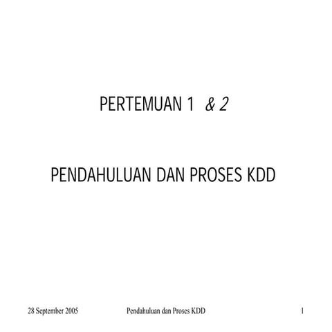 pendahuluan dan proses kdd | PPT