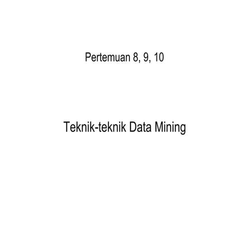 teknik-teknik data mining | PPT