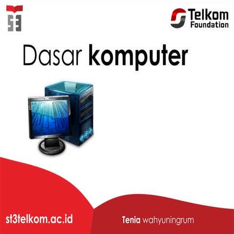 Pertemuan 1 Dasar Komputer Pptx
