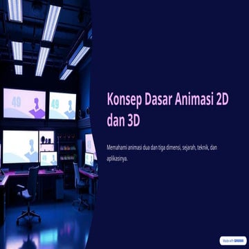 pertemuan 1. konsep dasar animasi 2 dimensi 3 dimensi | PPTX